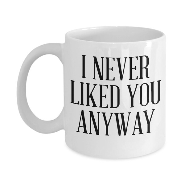 I Never Liked You - Etsy