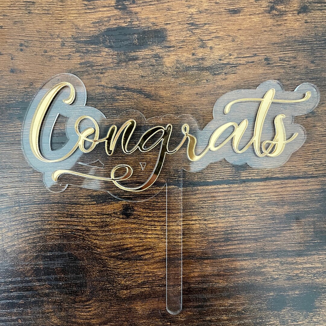 Congrats Acrylic Cake Topper - Etsy