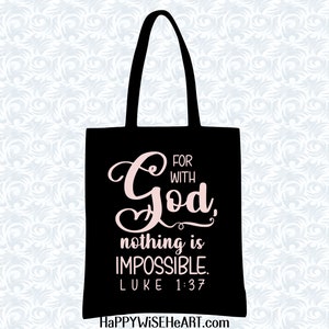 Luke 1:37 for With God, Nothing is Impossible Bible Verse SVG With ...