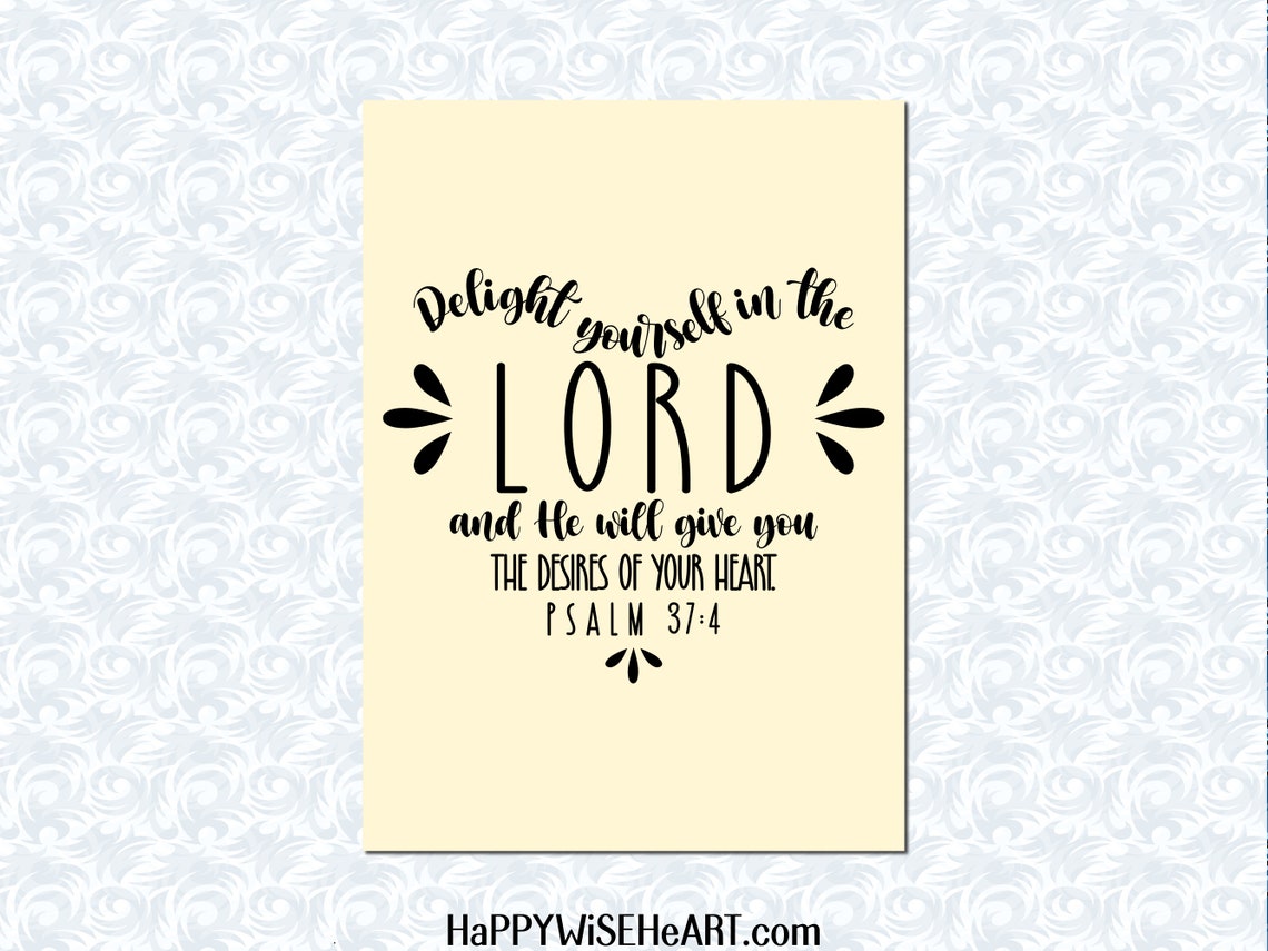 Psalm 37:4 Delight Yourself in the Lord SVG with Commercial | Etsy