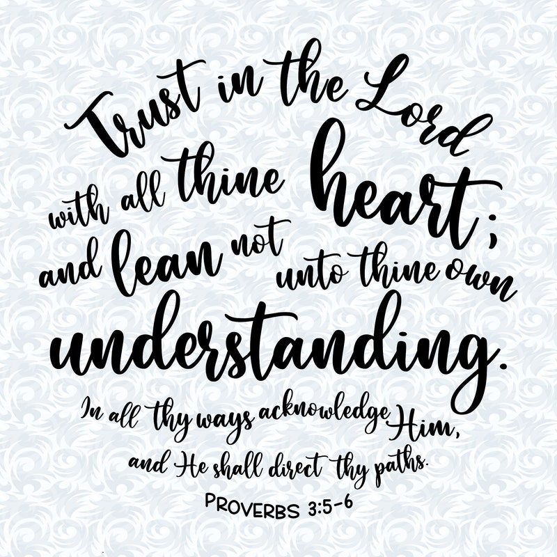 Proverbs 3 5 6 - Etsy