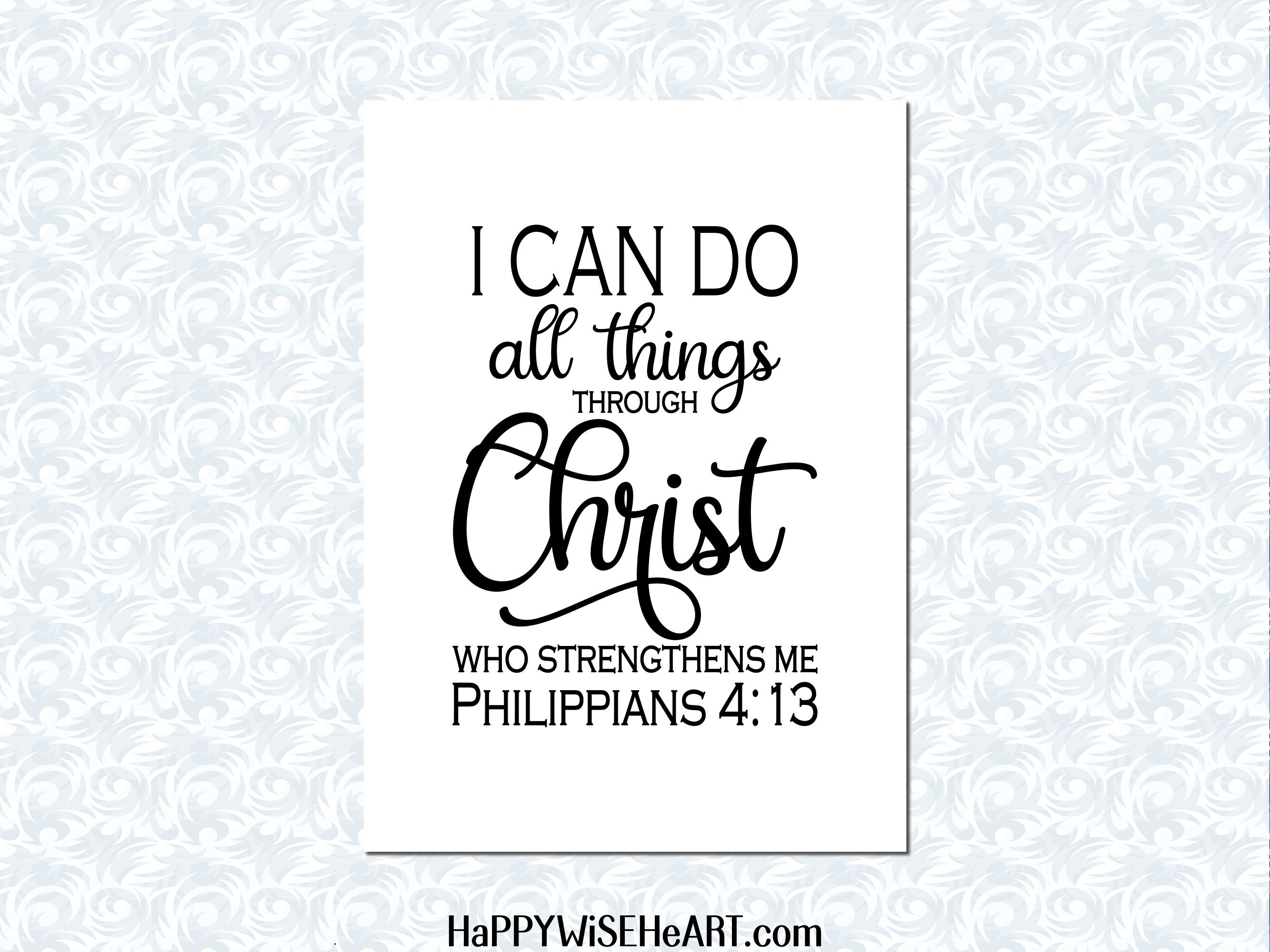 Philippians 4:13 I Can Do All Things through Christ Printable | Etsy