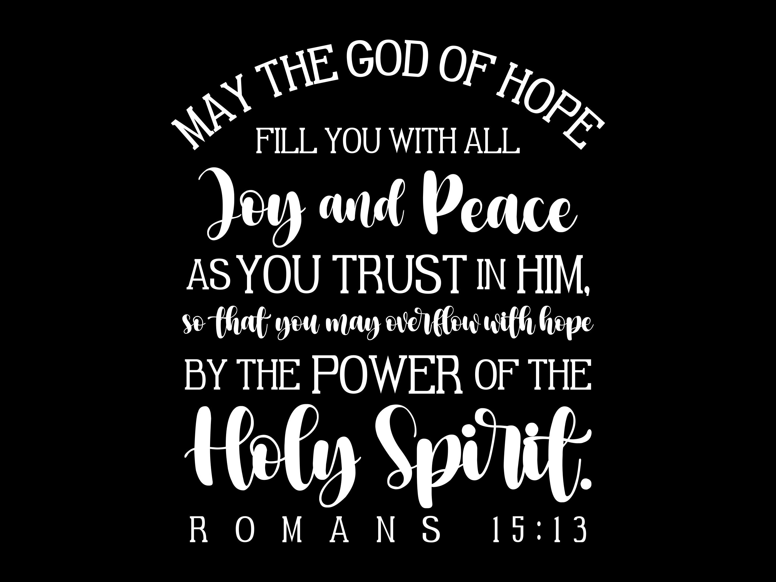 Romans 15:13 May the God of Hope Fill You With All Joy Bible - Etsy