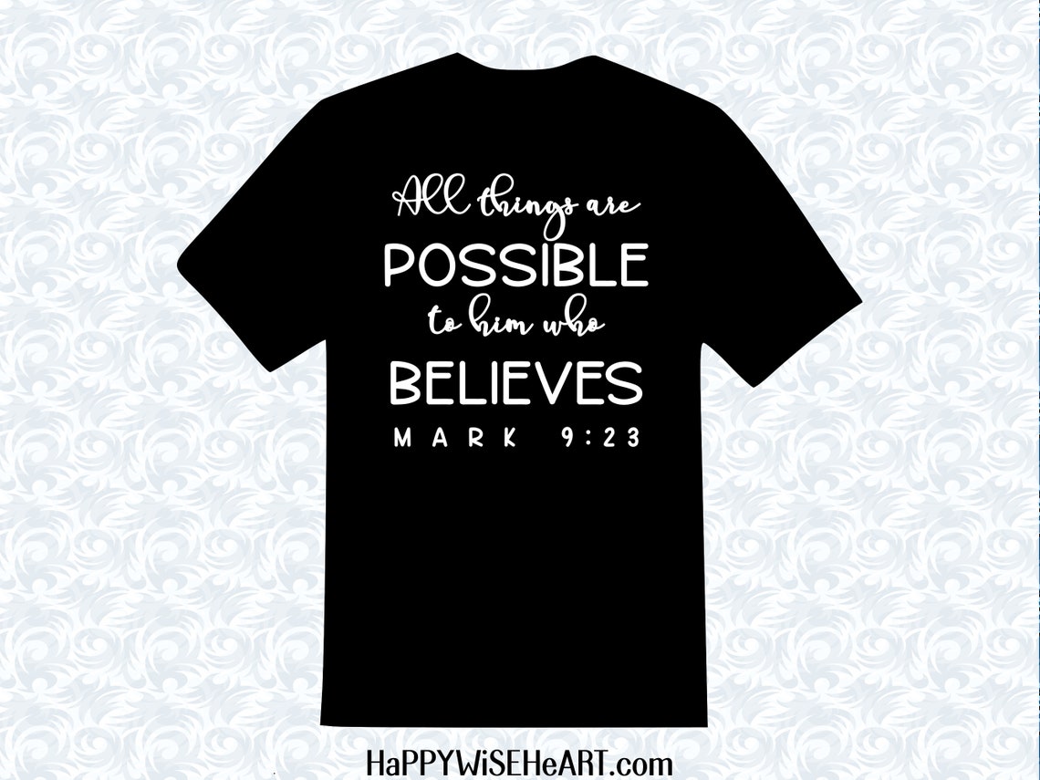 Mark 9:23 Bible Verse SVG, Christian Wall Art (commercial License) - Etsy