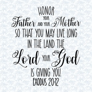 Exodus 20:12 Honor Your Father and Your Mother Printable Art | Etsy