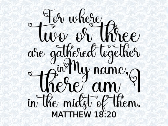 Matthew 18:20 KJV for Where Two or Three Are Gathered Together - Etsy