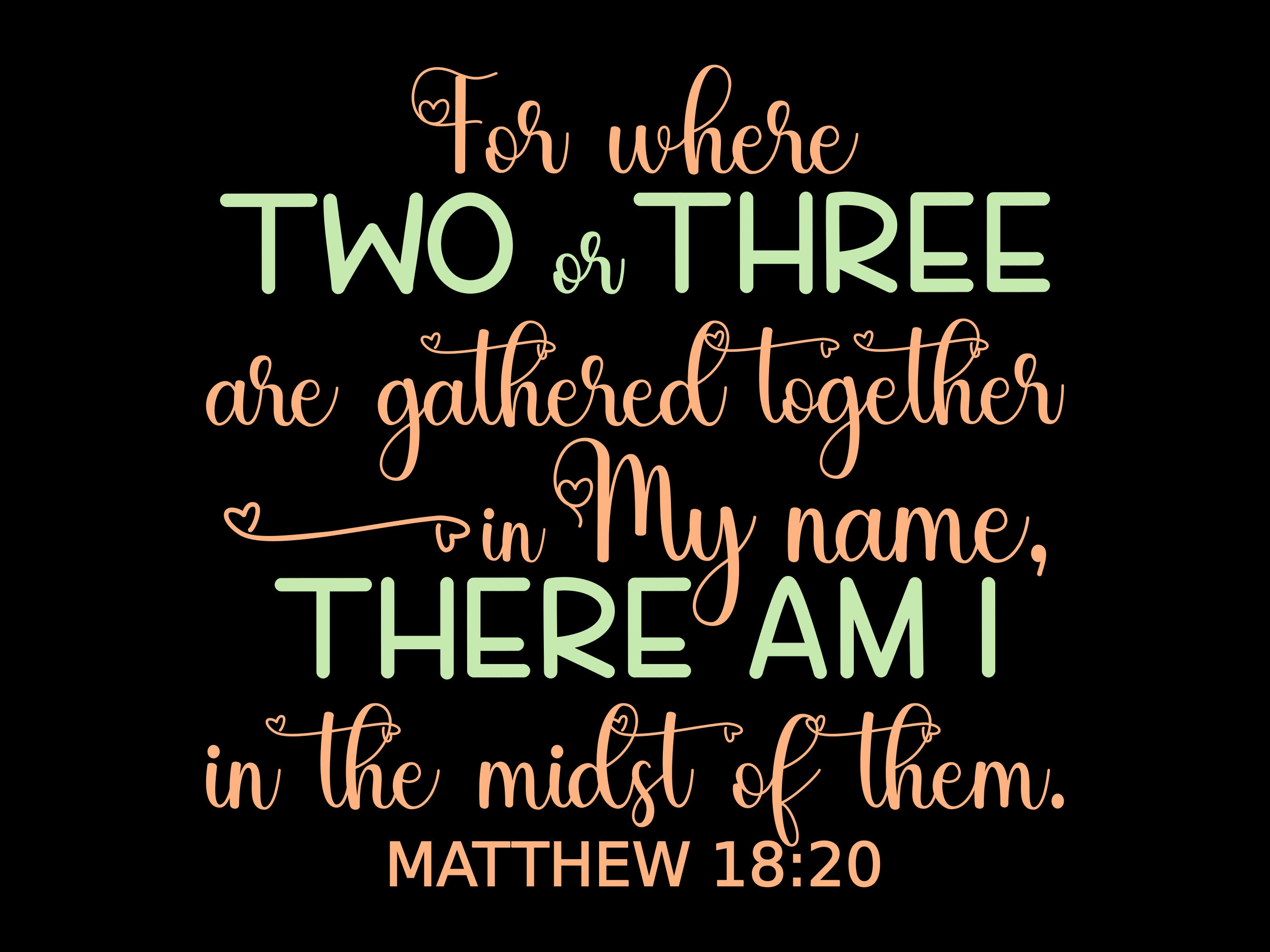 Matthew 18:20 KJV Where Two or Three Are Gathered Bible Verse | Etsy