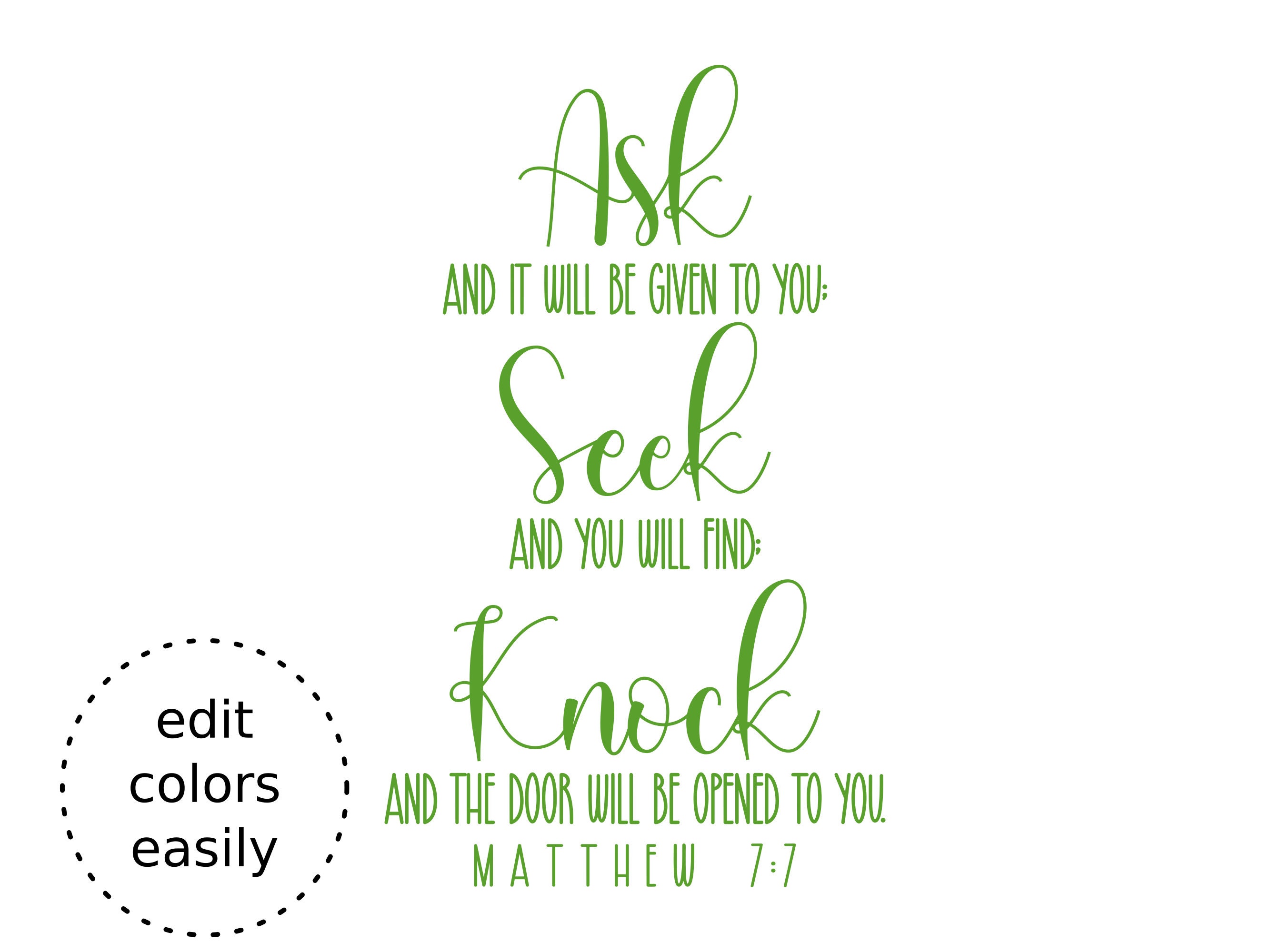 Matthew 7:7 Ask Seek Knock Bible Verse Bible Verse SVG With - Etsy