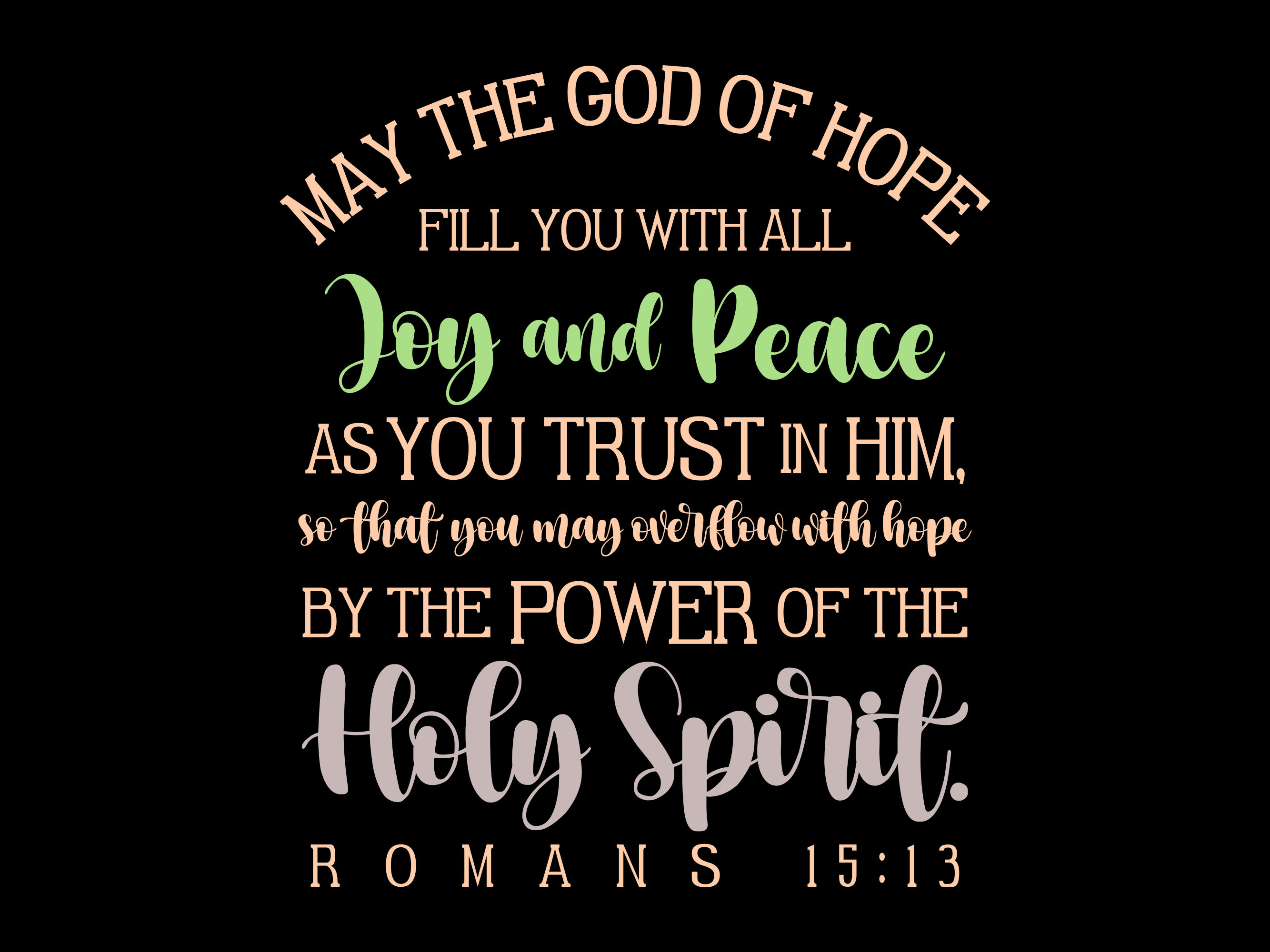 Romans 15:13 May the God of Hope Fill You With All Joy Bible - Etsy