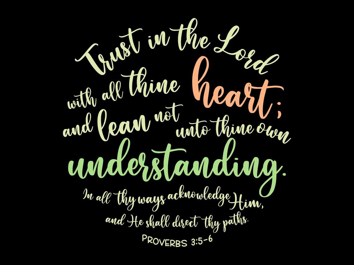 Proverbs 3:5-6 KJV Trust in the Lord With All Thine Heart - Etsy