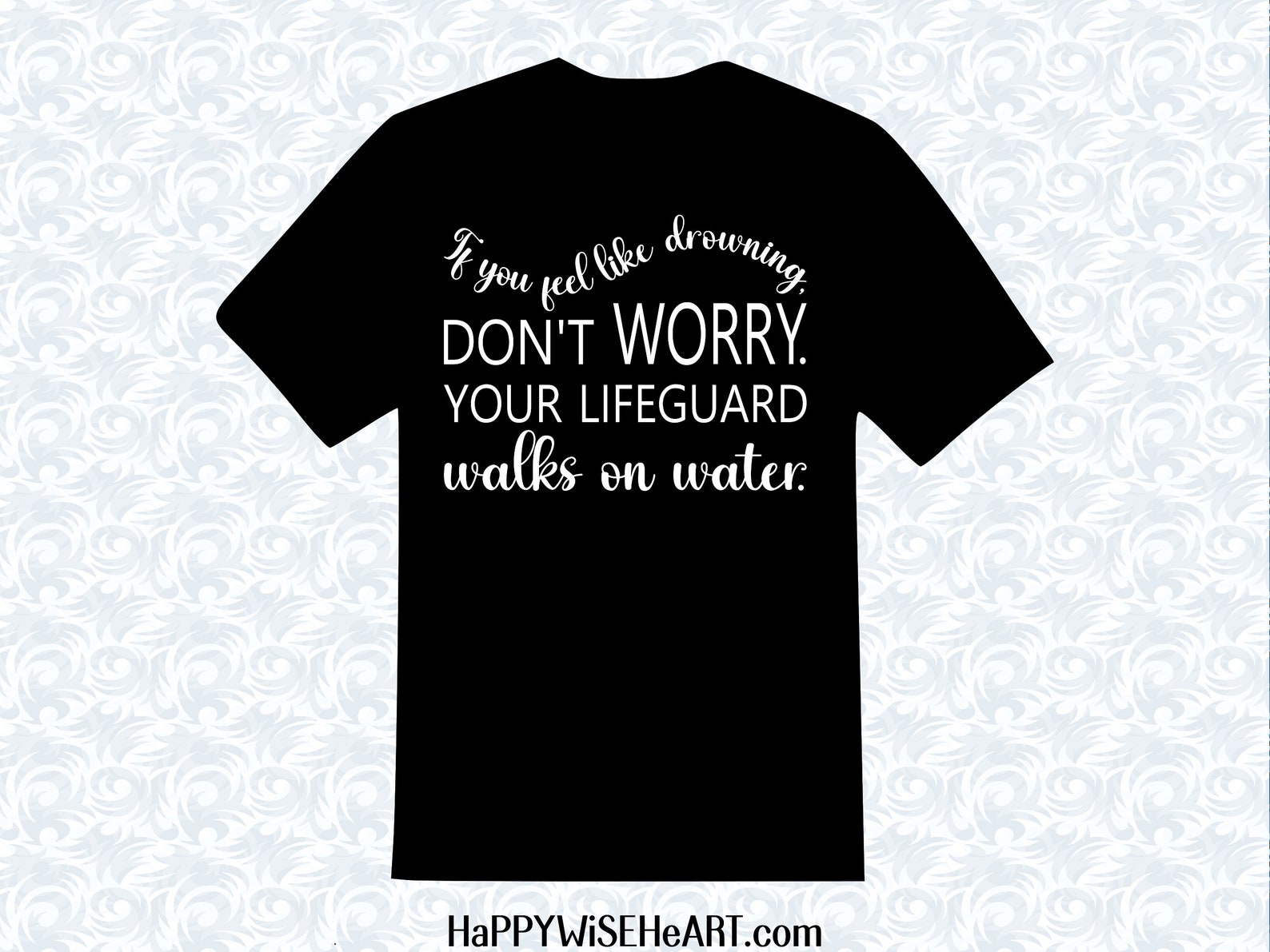Inspirational Quotes SVG: Lifeguard Walks on Water (commercial License ...