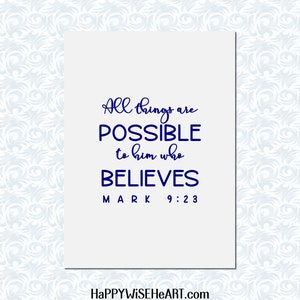 Mark 9:23 All Things Are Possible to Him Who Believes Bible Verse SVG ...
