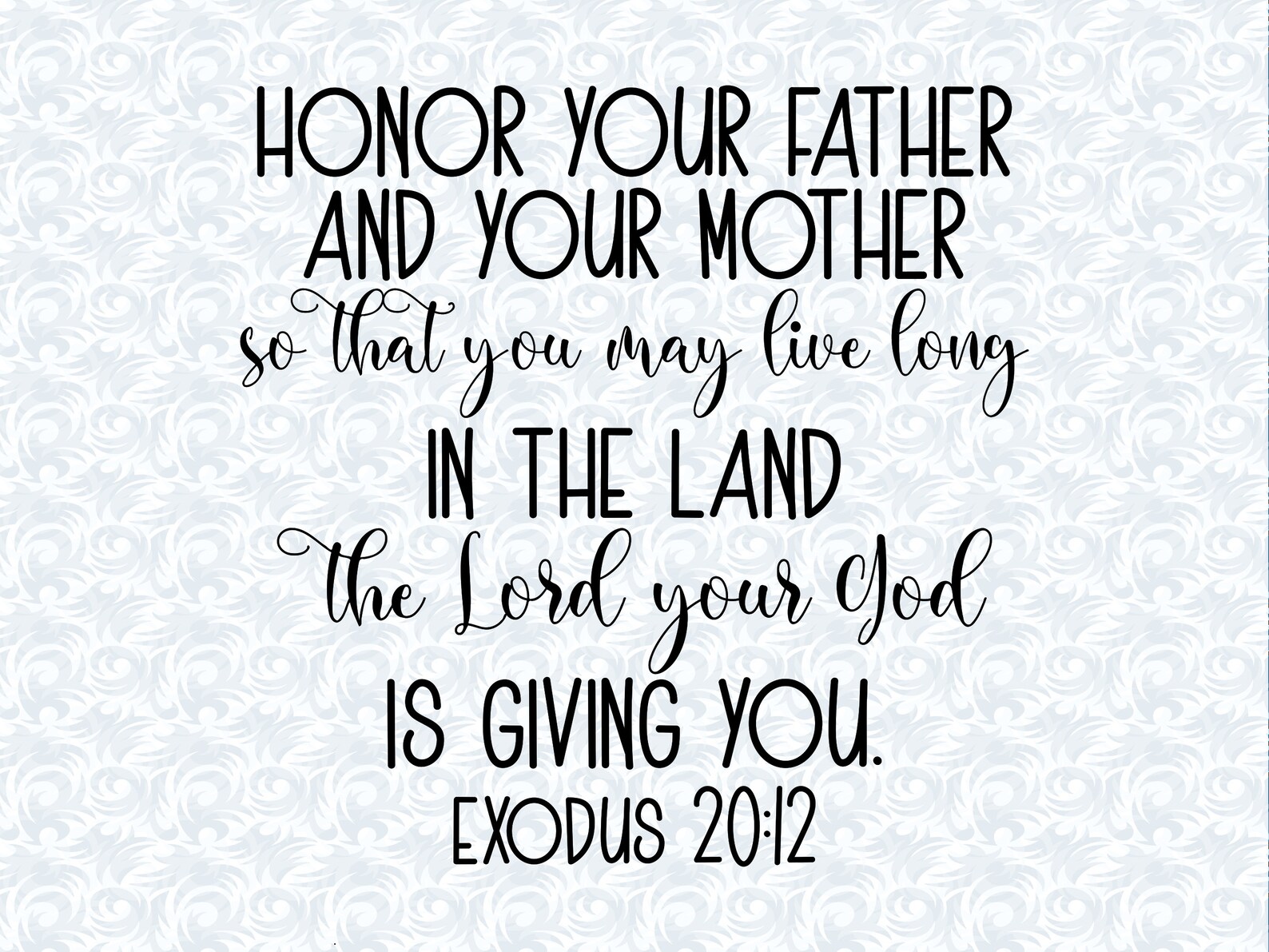 Exodus 20:12 Honor Your Father and Your Mother Printable Art | Etsy