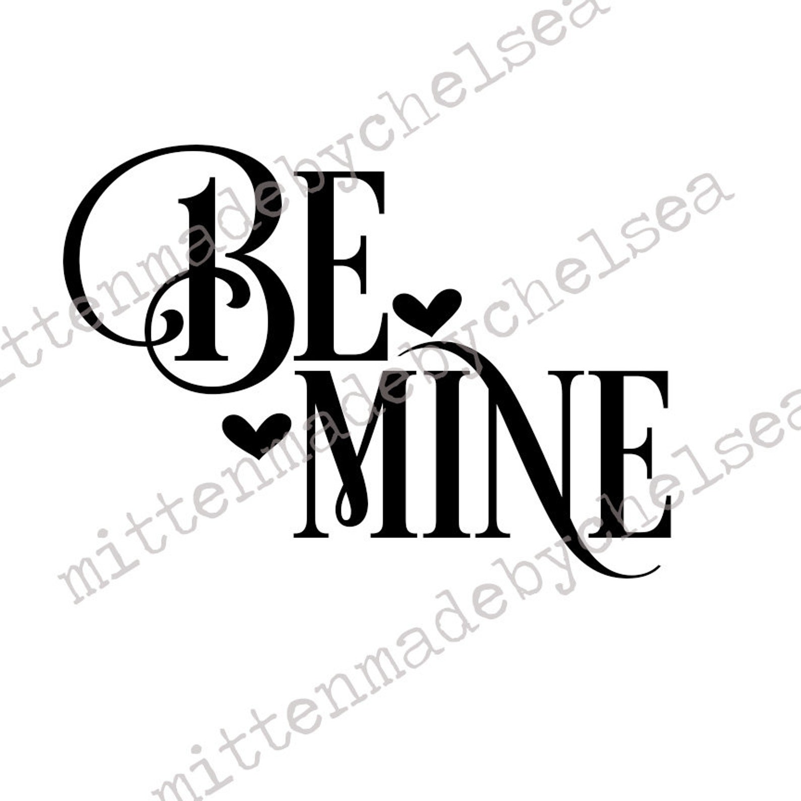 Be Mine SVG DXF PDF Digital Cut File - Etsy