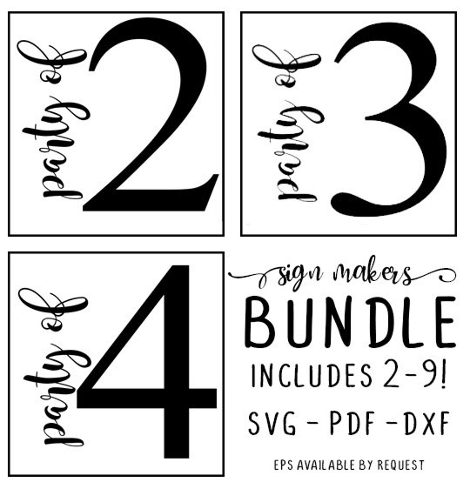 Party of Family Sign 2 Thru 9 SVG DXF PDF Digital Cut Files | Etsy