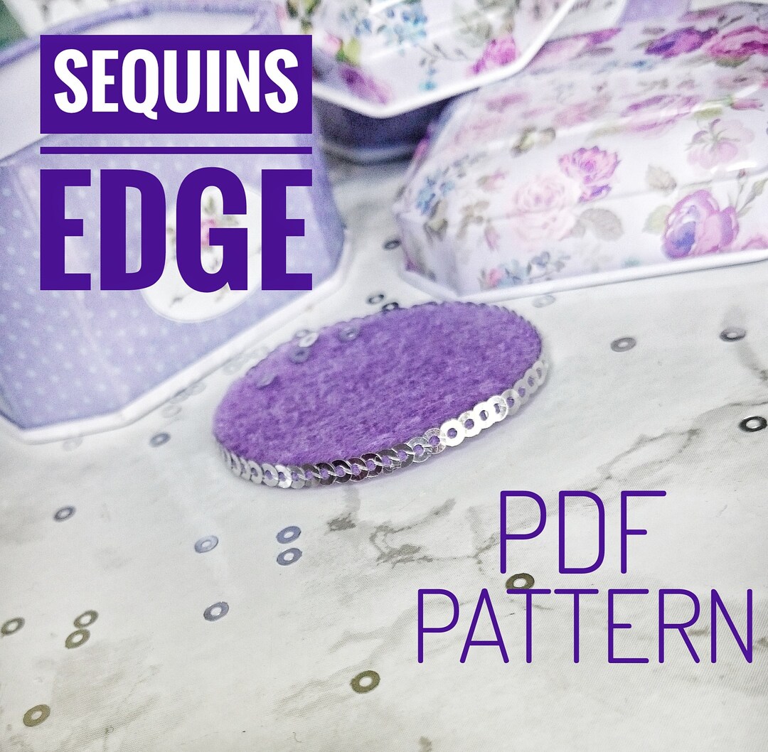 Sequins Stitch Edge, Tutorial for Beaded Brooch Edging, How to Finish ...