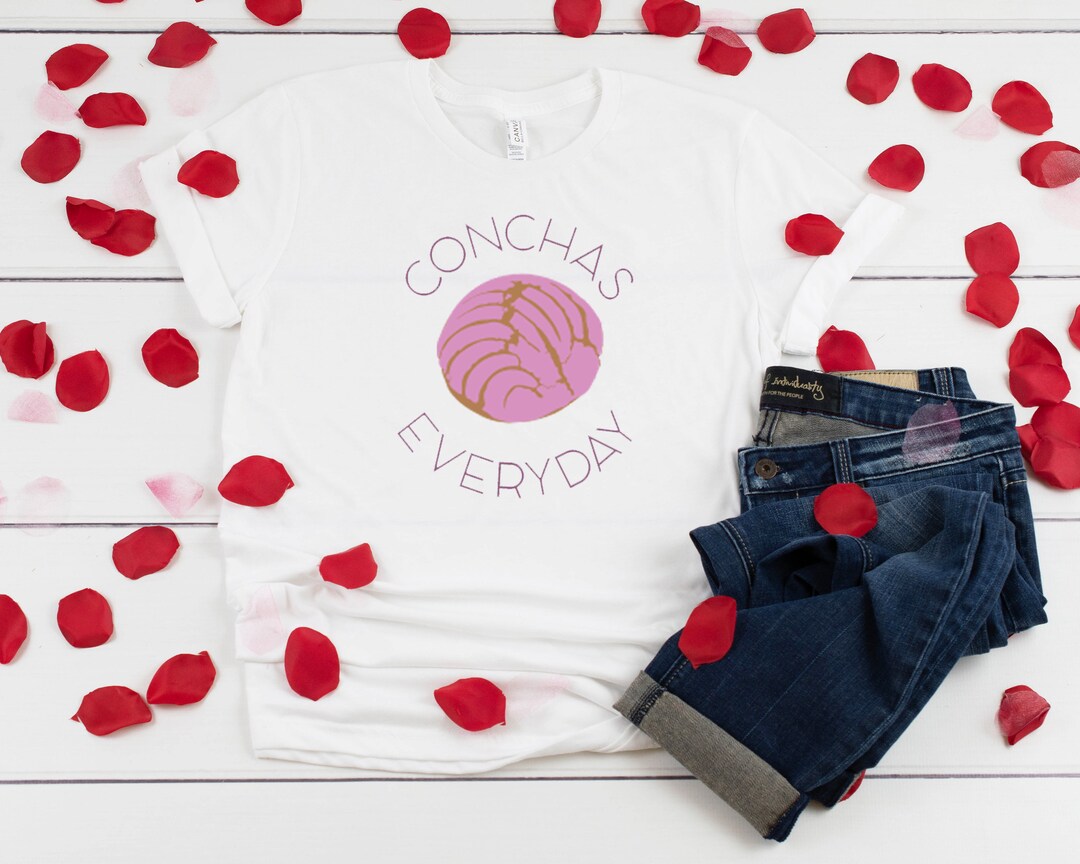 Conchas Everyday T-shirt, Pan Dulce, Sweet Bread Shirts, Funny Shirt ...