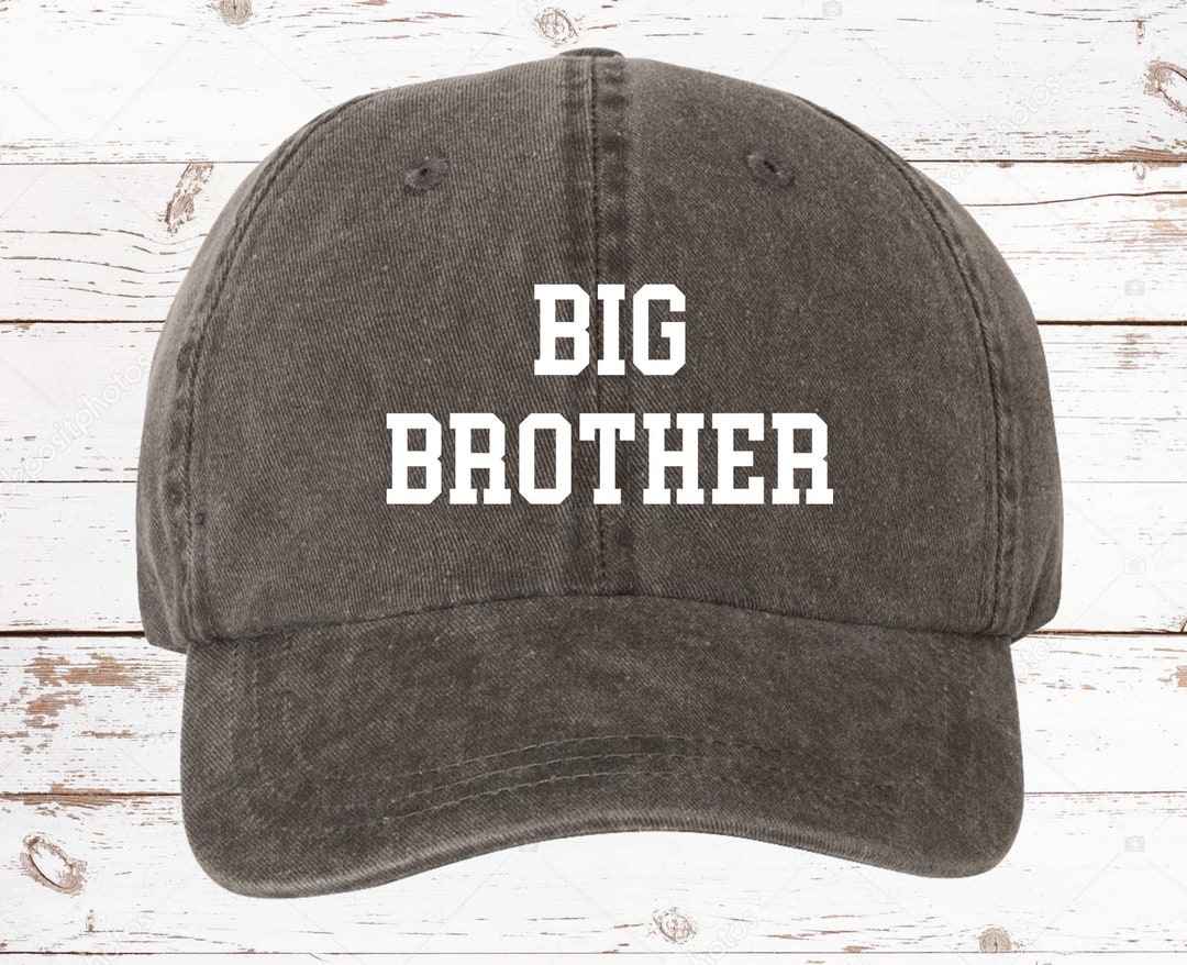 EMBROIDERED Big Brother ADULT Hat, Unstructured Pigment Dyed Hat, Big ...