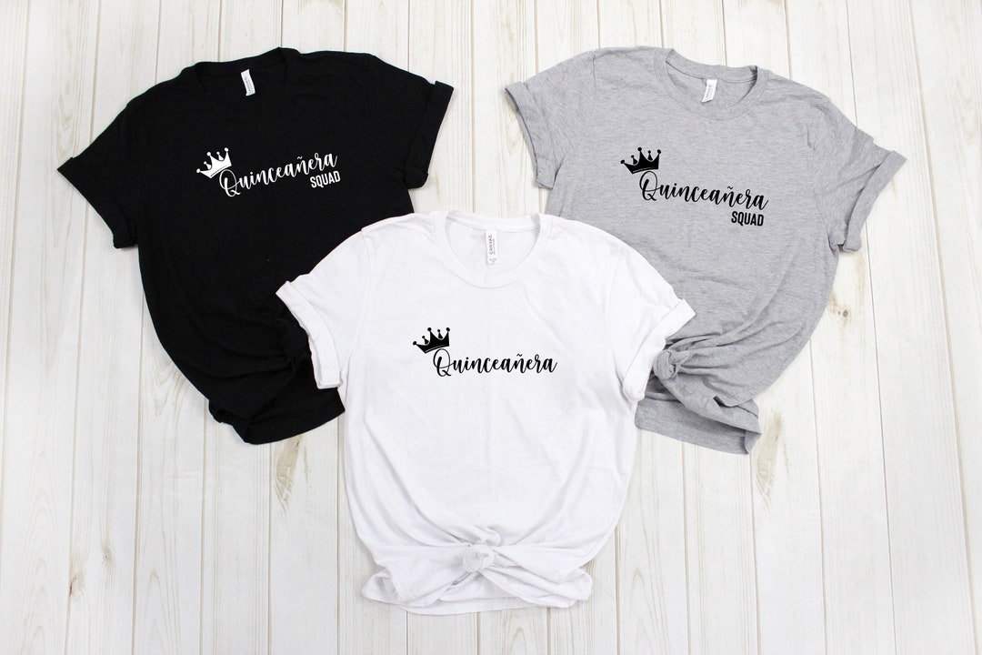 Quince Shirts Quinceañera & Squad Crown Unisex Shirts, Birthday Group ...