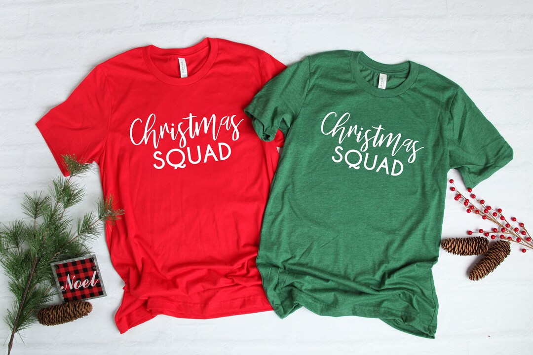 Christmas Squad Christmas Tee Shirt, Funny Christmas Shirt, Christmas ...