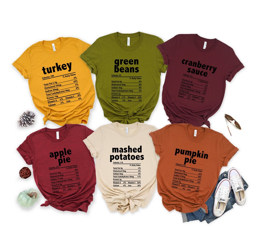 Nutrition Thanksgiving Food Shirts, Funny Thanksgiving Shirts, Funny ...