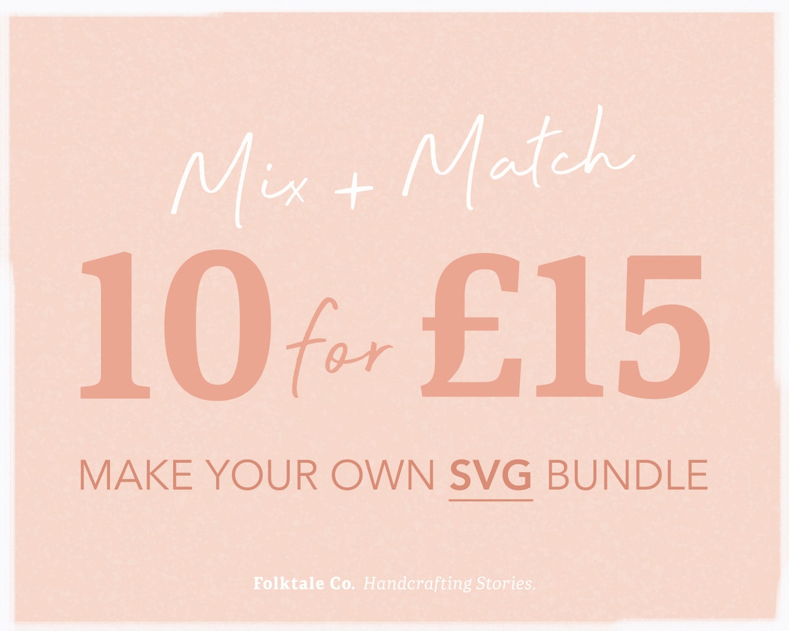 Mix & Match SVG Bundle Choose Your Own SVG Bundle SVG Files - Etsy