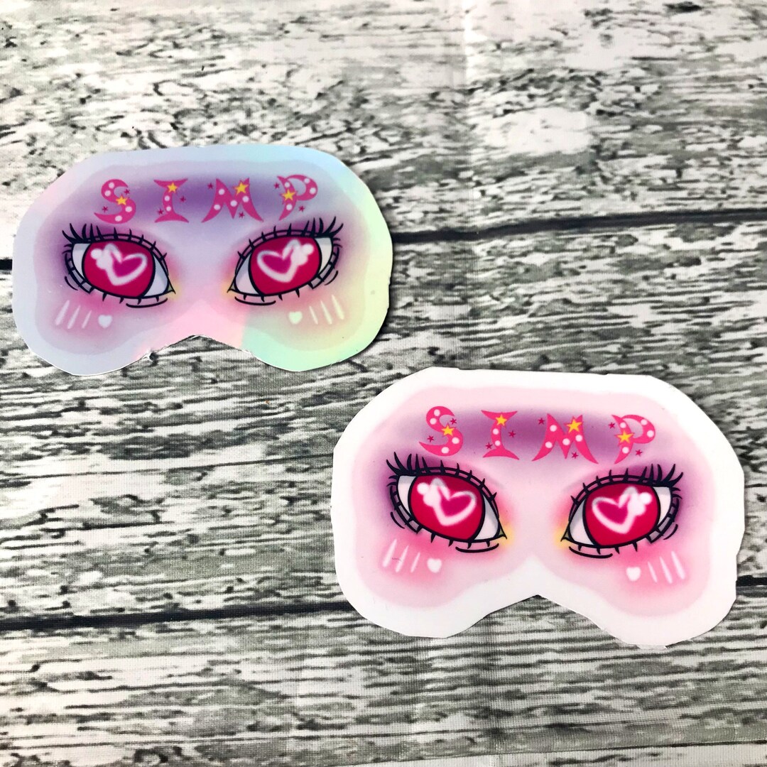 Simp Eyes Vinyl Waterproof Anime Sticker Holographic Unique Cute Kawaii ...