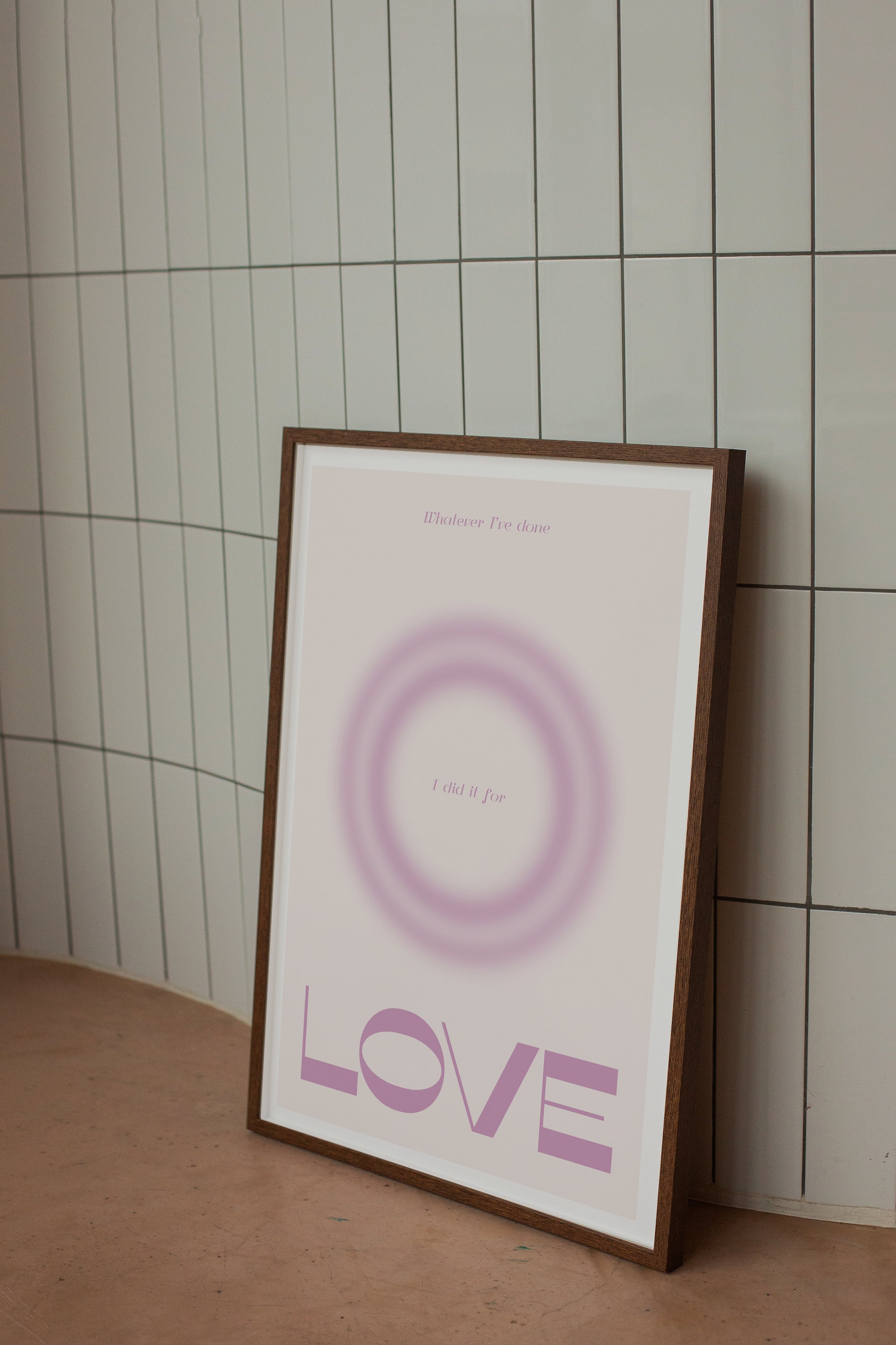 Whatever I've Done I Did It for Love, Love Poster, Minimalistic Digital ...