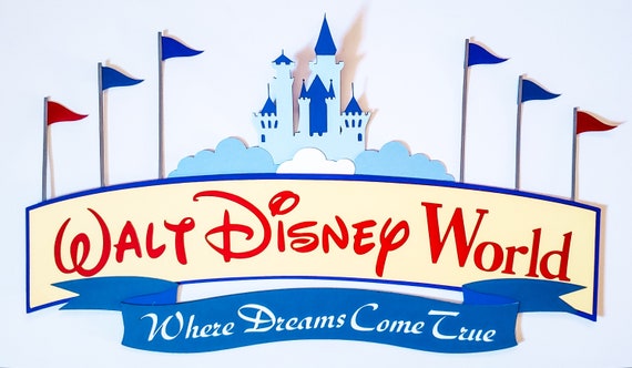 Walt Disney World Sign Disney Inspired Sign Entry Sign | Etsy