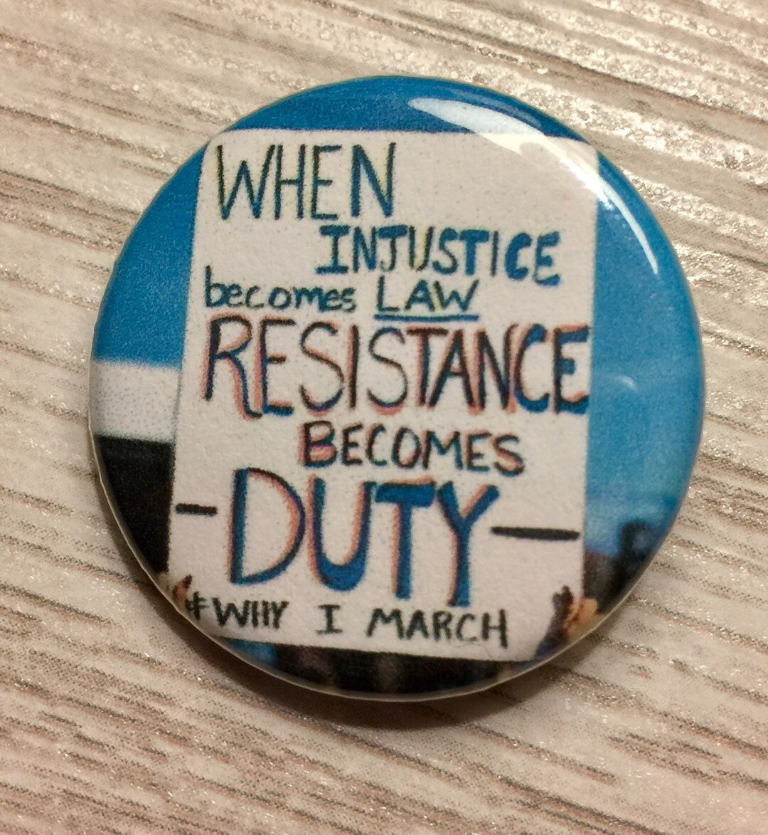 Resistance Becomes Duty | Protest Sign Button | 1.25 Inch Activist ...