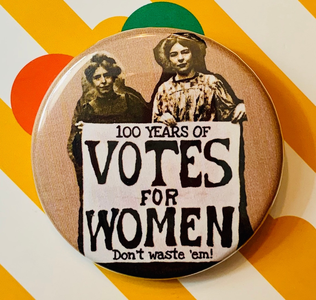 100 Years of Votes for Women | 1.75 Inch Pinback Button | Women’s ...