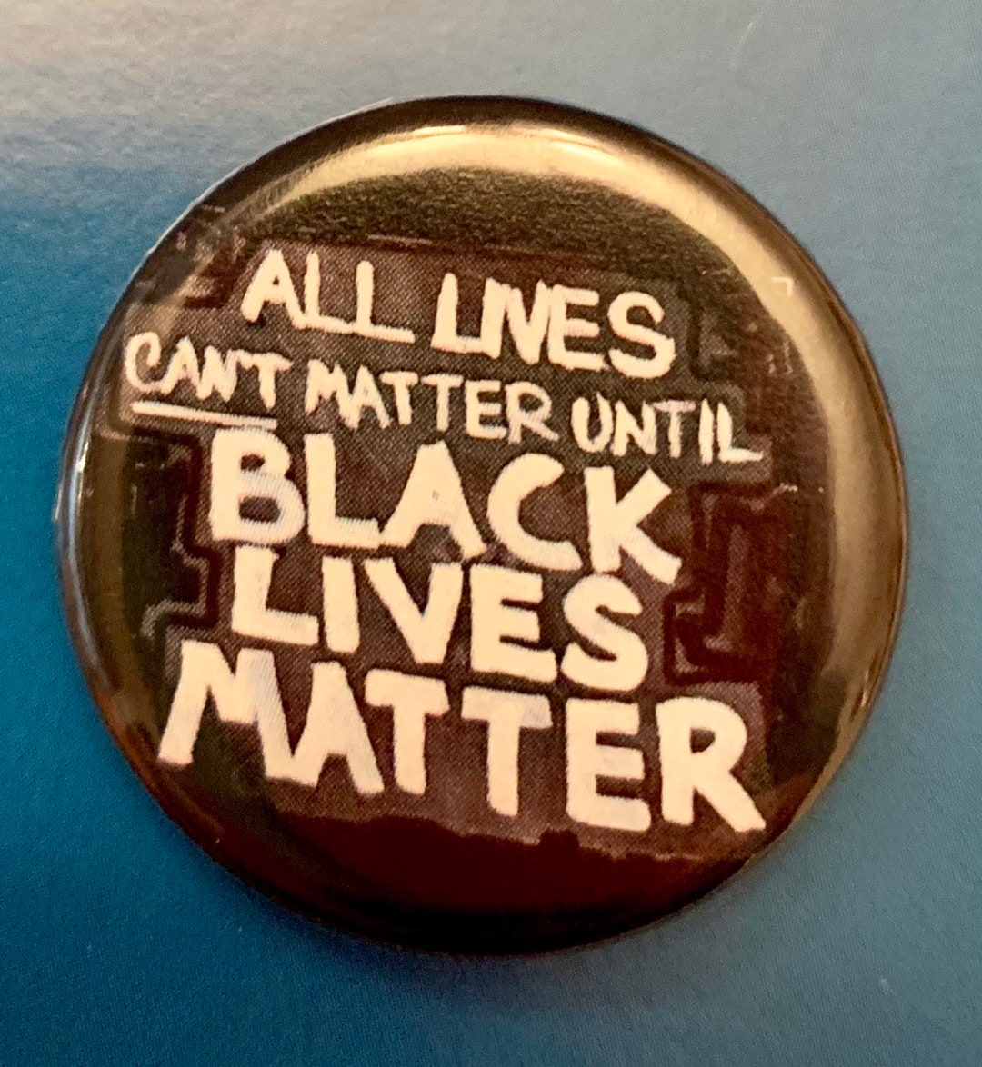 Black Lives Matter Protest Button - Equality & Civil Rights (1.25 Inch ...