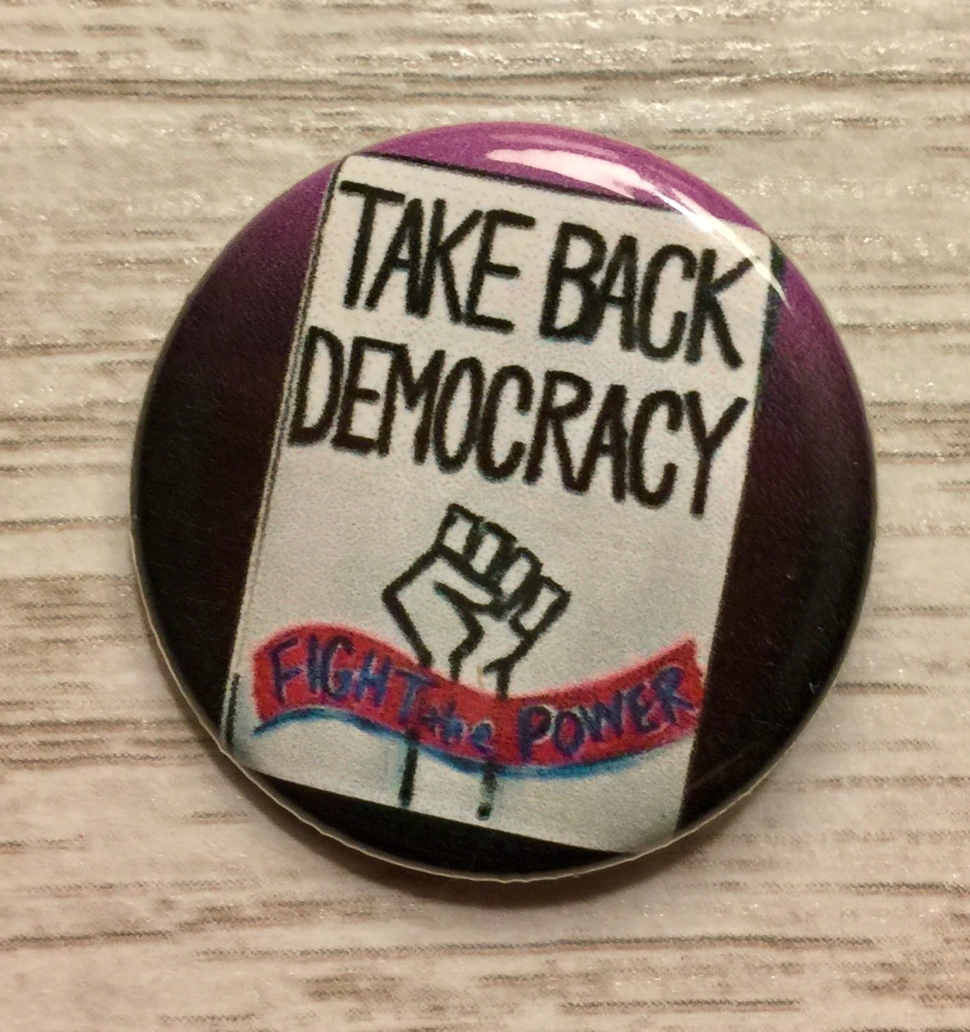 Take Back Democracy Protest Sign Button 1.25 Inch Pinback - Etsy