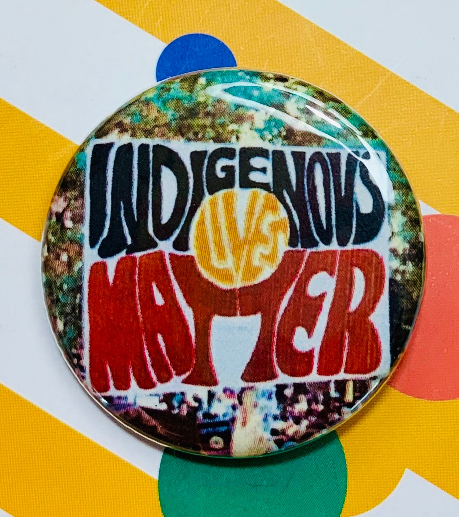 Indigenous Lives Matter 1.25 inch pinback button Native | Etsy
