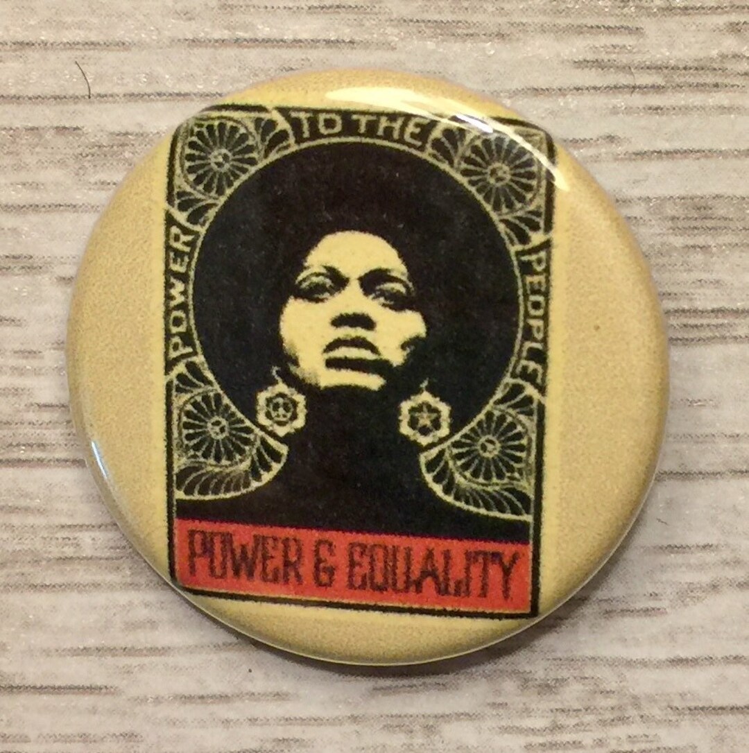 Power & Equality 1.25 Inch Pinback Button Angela Davis Black Lives ...