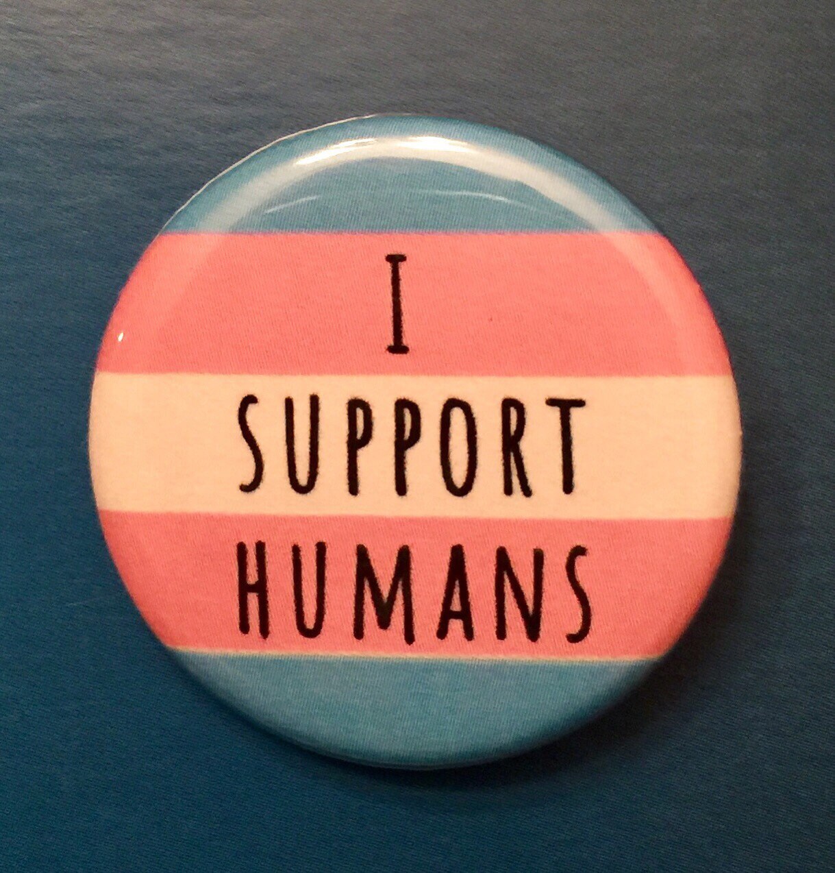 I support humans transgender rights 1.25 inch political | Etsy