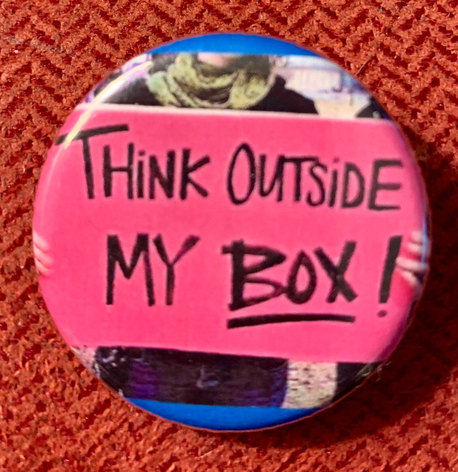 Think Outside My Box 1.25 Inch Political Button Feminist - Etsy