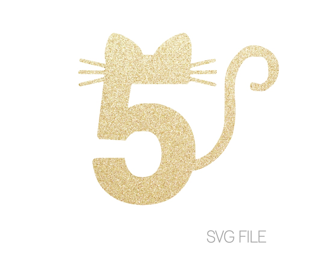 5 Cat SVG | 5th Birthday SVG | Cat SVG | Digital Download | Svg - Etsy