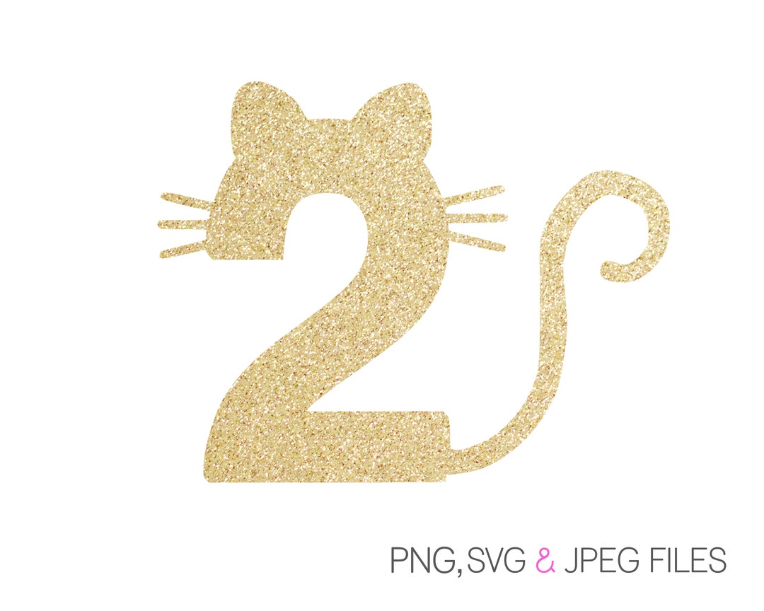2 Cat SVG File | 2nd Birthday SVG | Cat SVG | Second Birthday | Kitty ...