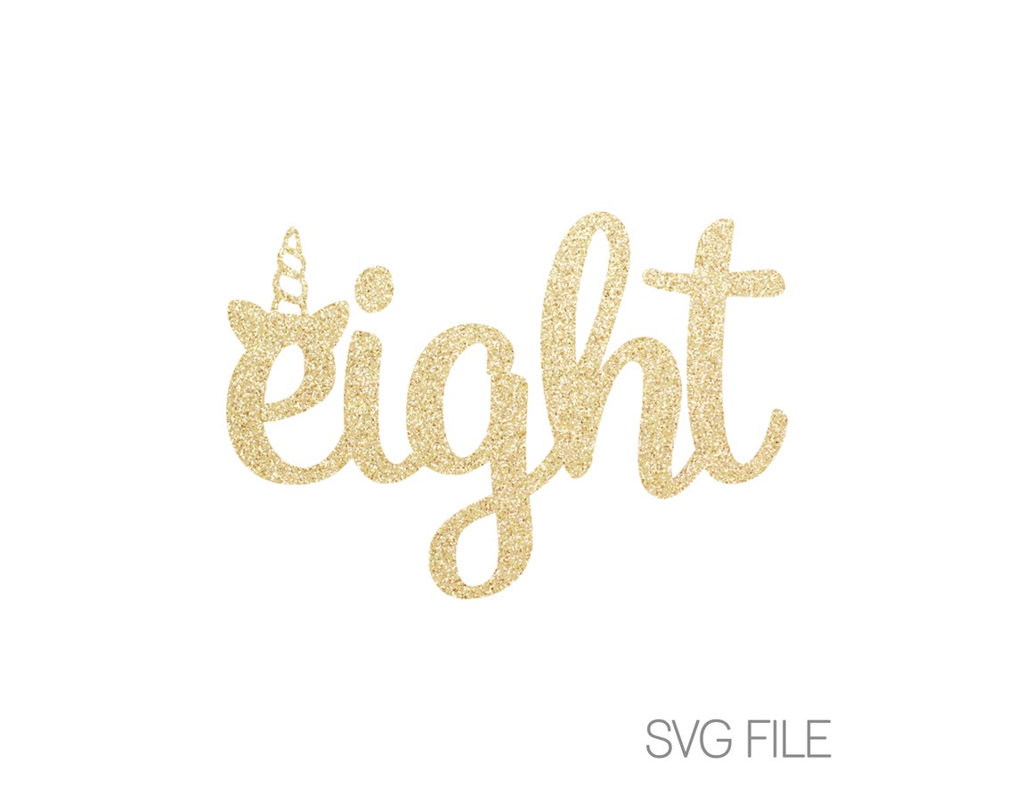 Unicorn Eight SVG File Iron on SVG Girl's Birthday | Etsy