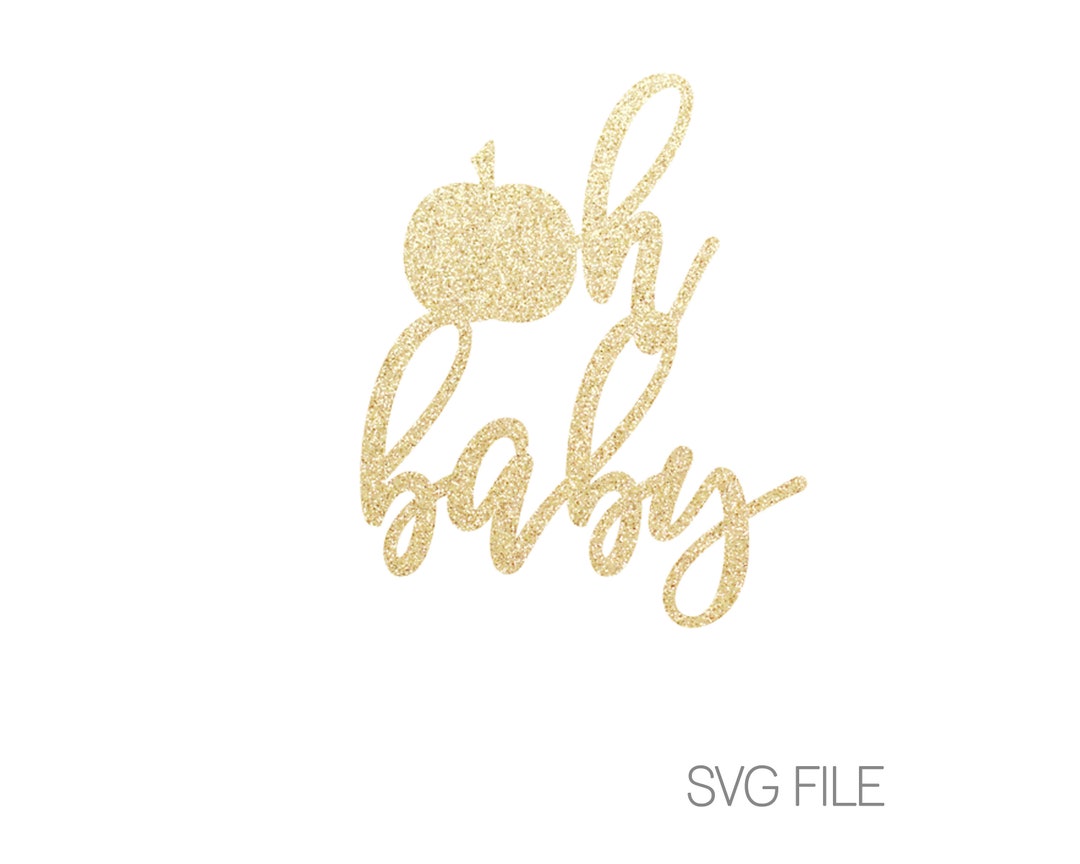 Oh Baby Pumpkin Svg | Fall Baby SVG | Fall Baby Shower SVG | Digital ...