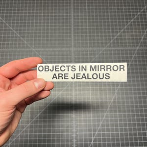Objects in Mirror Are Jealous Vinyl Decal Car Window Sticker - Etsy