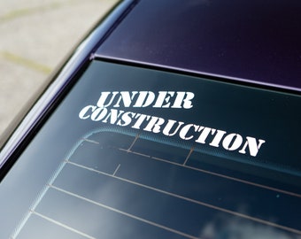 Under Construction JDM Project Car Funny Sticker Decal - Etsy
