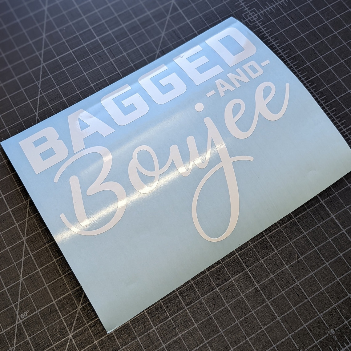 Bagged and Boujee Vinyl Bumper Sticker Decal Car Truck Window - Etsy