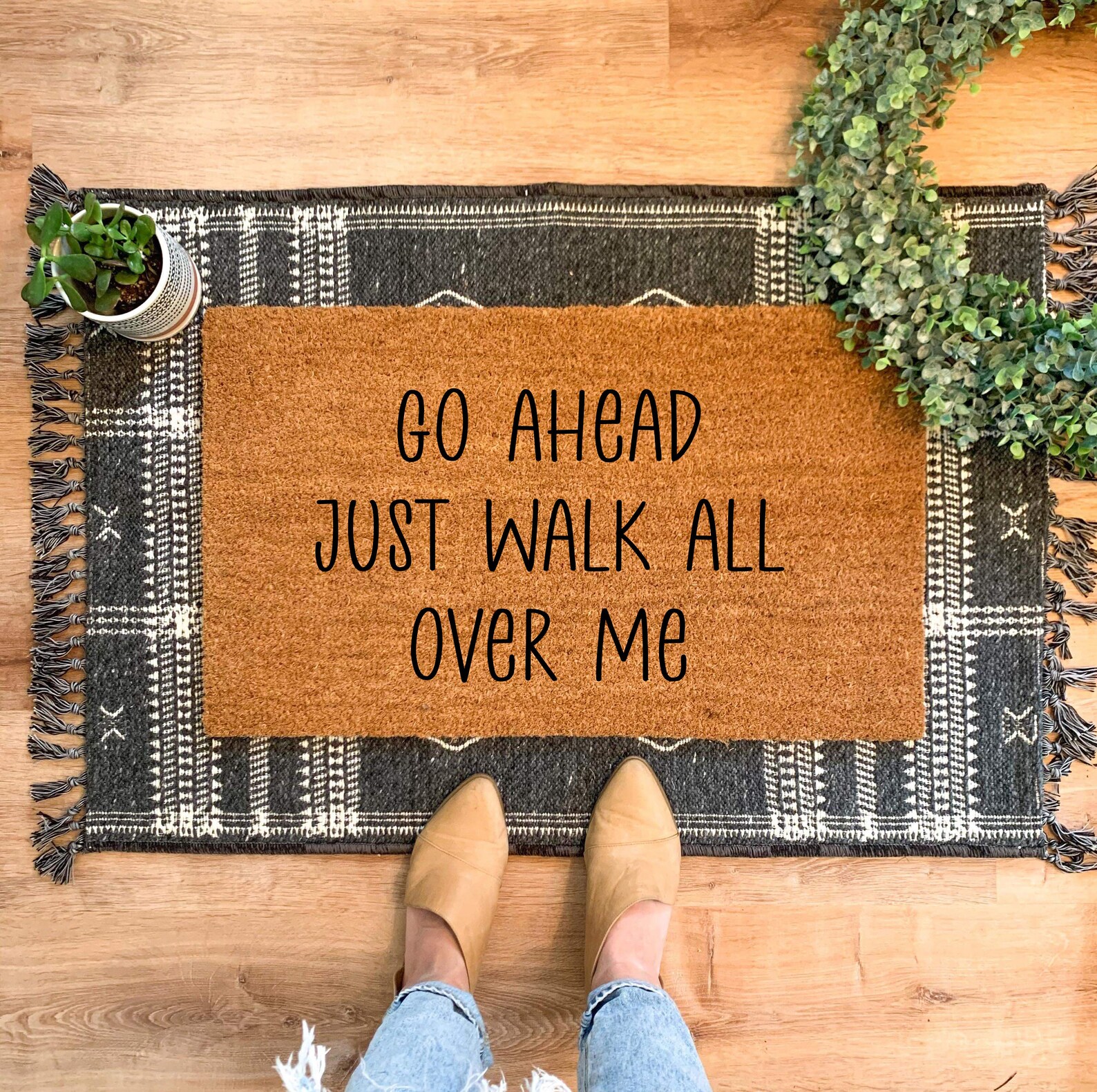 Welcome Mats Front Doormat Go Ahead Just Walk All Over Me | Etsy