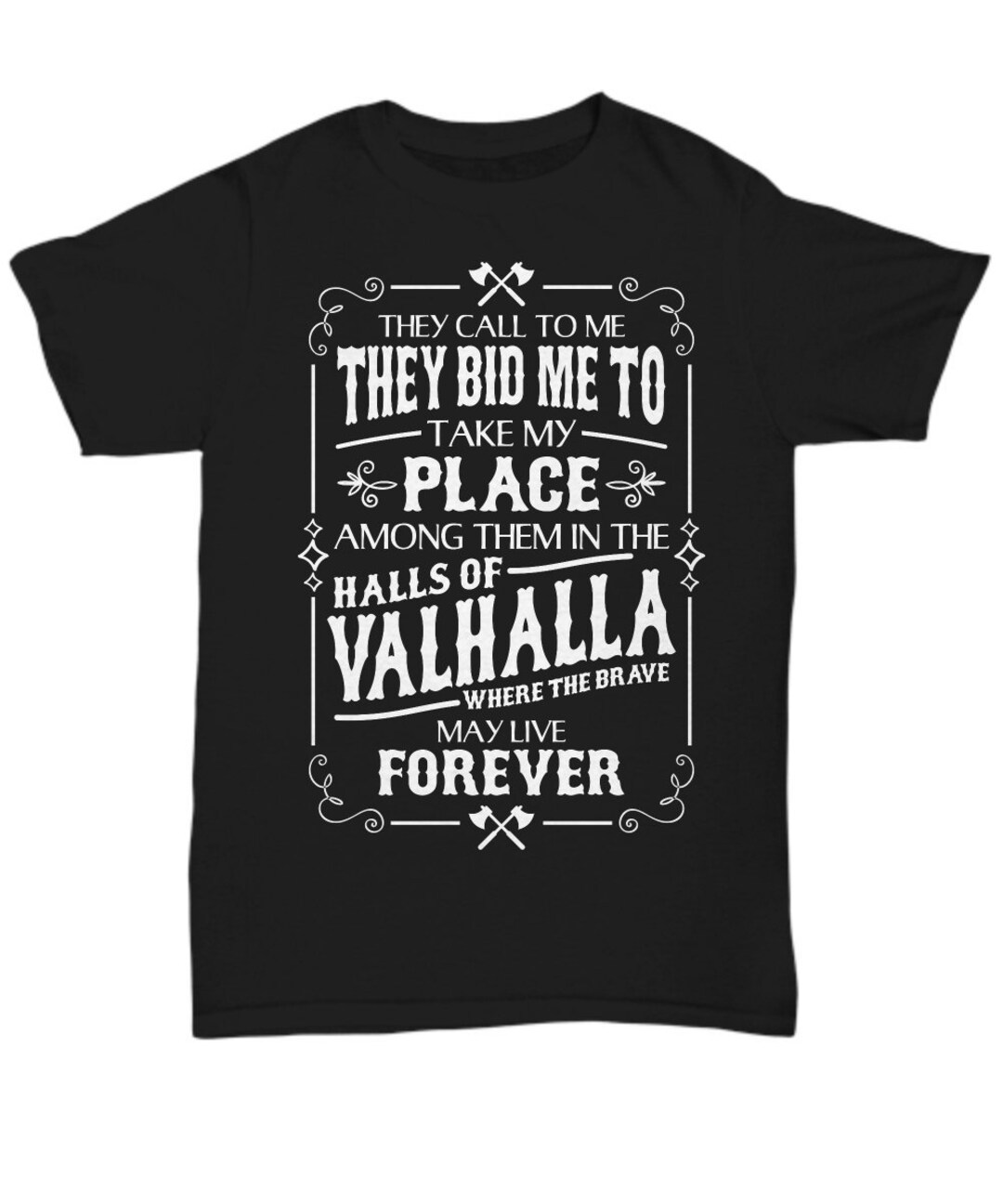 Viking, Viking Prayer, Viking Prayer T-shirt, They Call to Me, Halls of ...
