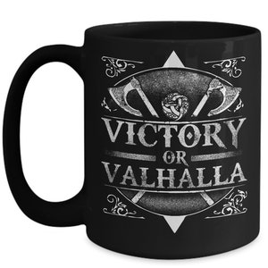 Victory or Valhalla Viking Coffee Mug - Etsy