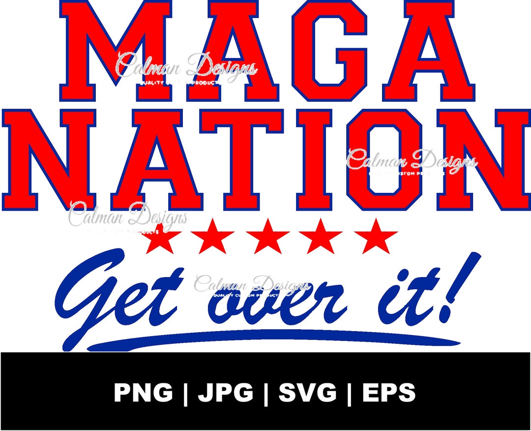 Trump Svg MAGA NATION Digital File - Etsy