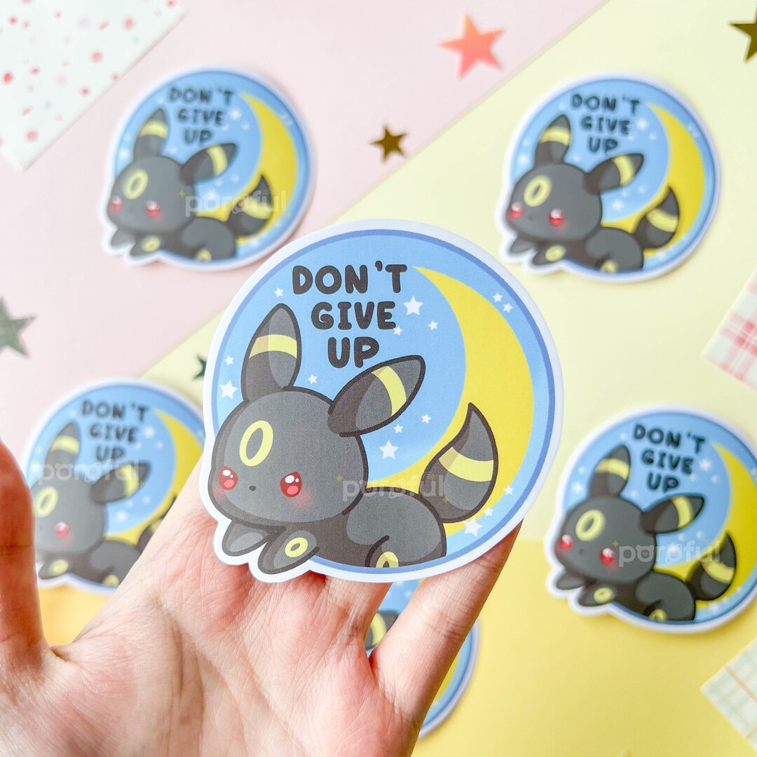 Umbreon Vinyl Sticker / Cute Umbreon Pokemon Sticker / Don't Give up ...