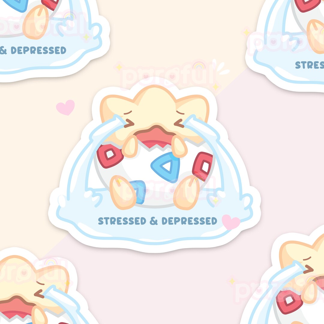 Stressed & Depressed Sticker / Cute Togepi Sticker / Crybaby Sticker ...